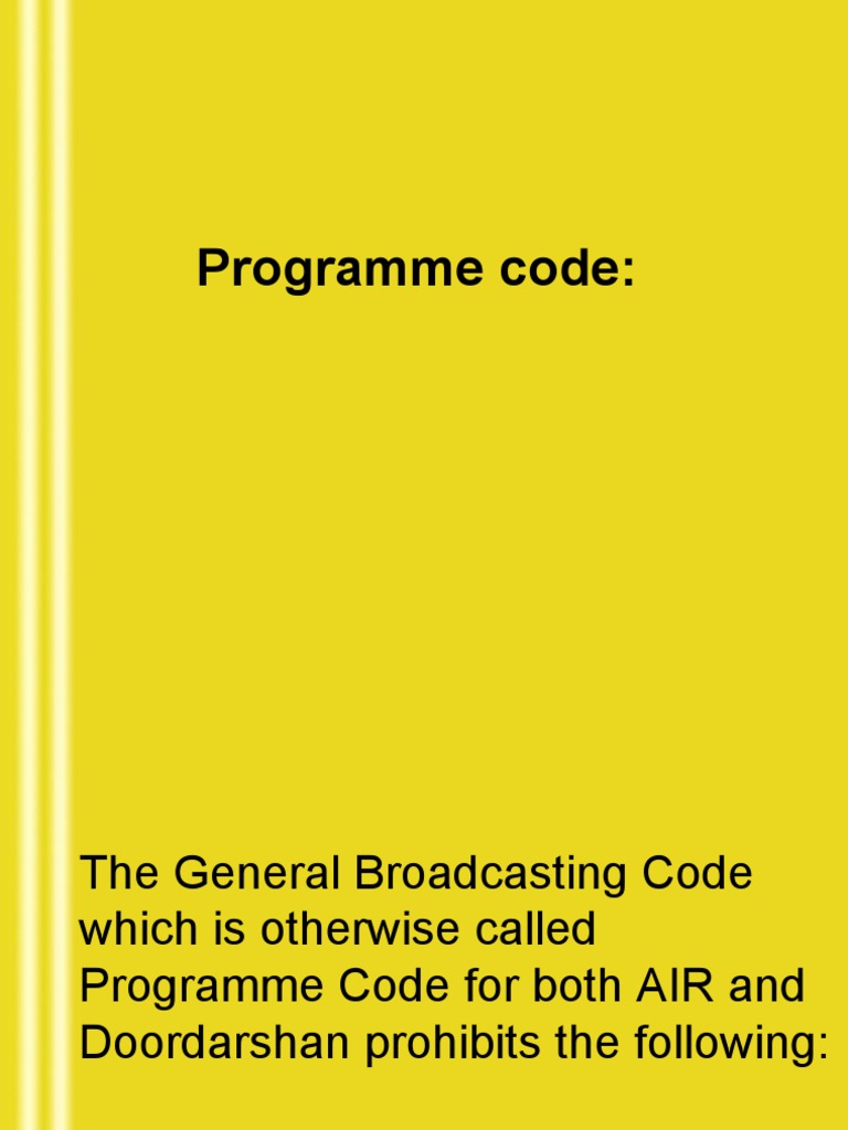 Broadcasting Codes of AIR/DD | PDF | Audience | Mass Media