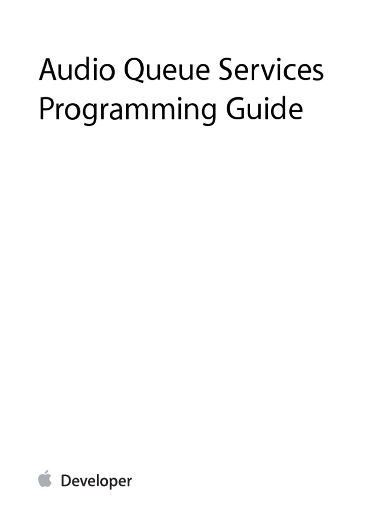 Audio Queue Programming Guide | PDF | File Format | Data Buffer