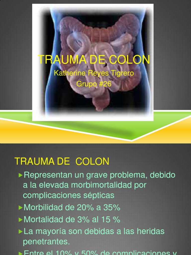 Trauma de Colon | Lesión | Herida