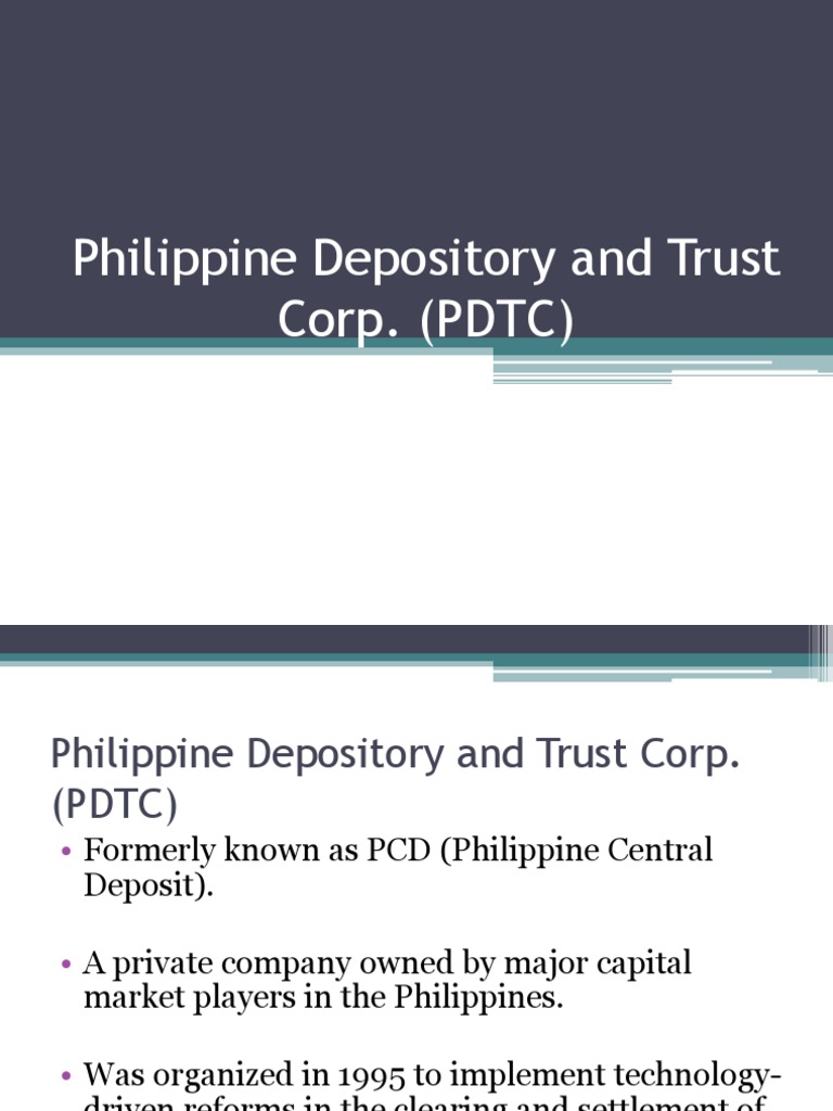 Philippine Depository and Trust Corp | Clearing (Finance) | Securities ...