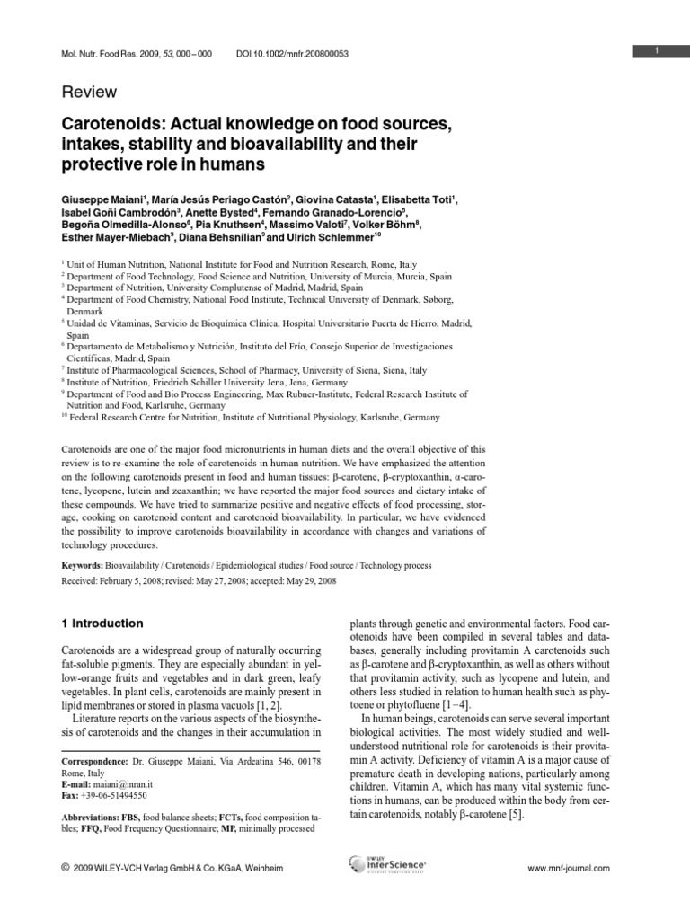 Carotenoids: Actual Knowledge On Food Sources, Intakes, Stability and Bioavailability and Their ...