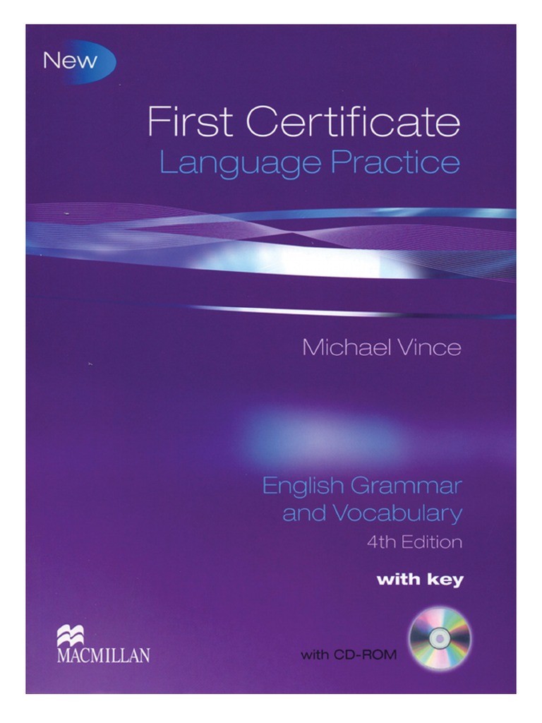 First Certificate Language Practice. English Grammar and Vocabulary 4th ...