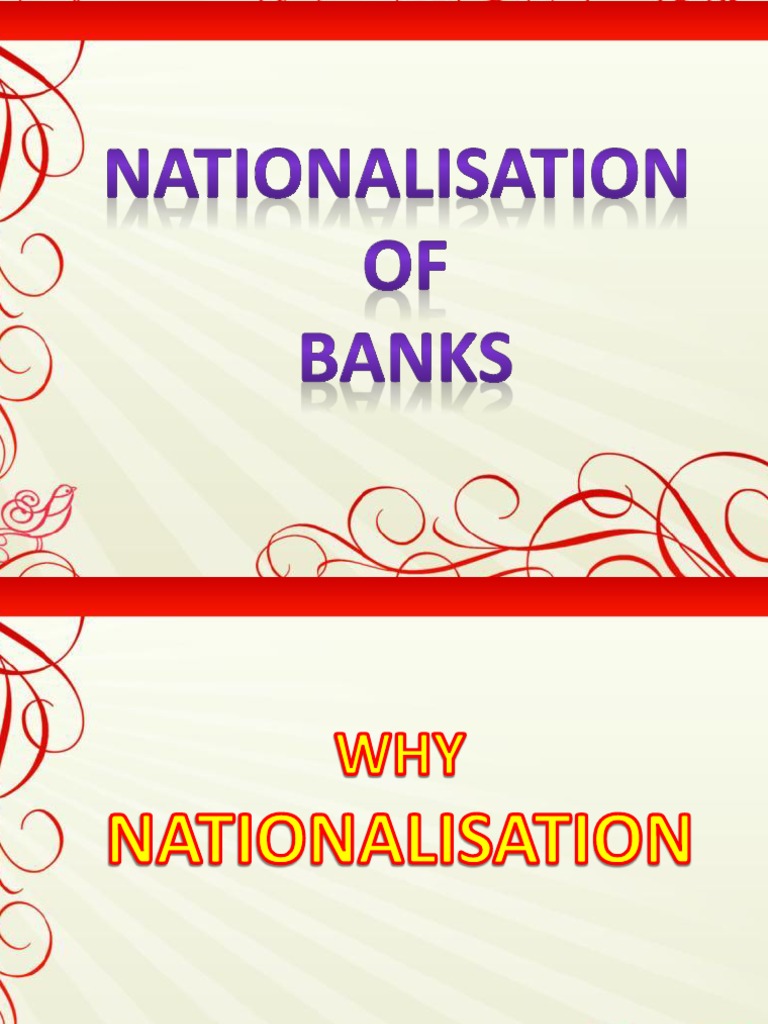 Nationalisation of Bank | PDF | Nationalization | Economy Of India
