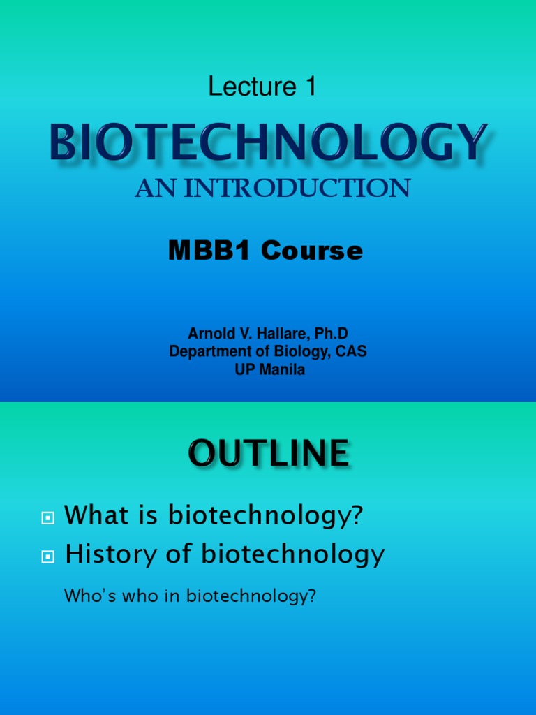 Lecture 1. Introduction to Biotechnology | Biotechnology | Genetic ...