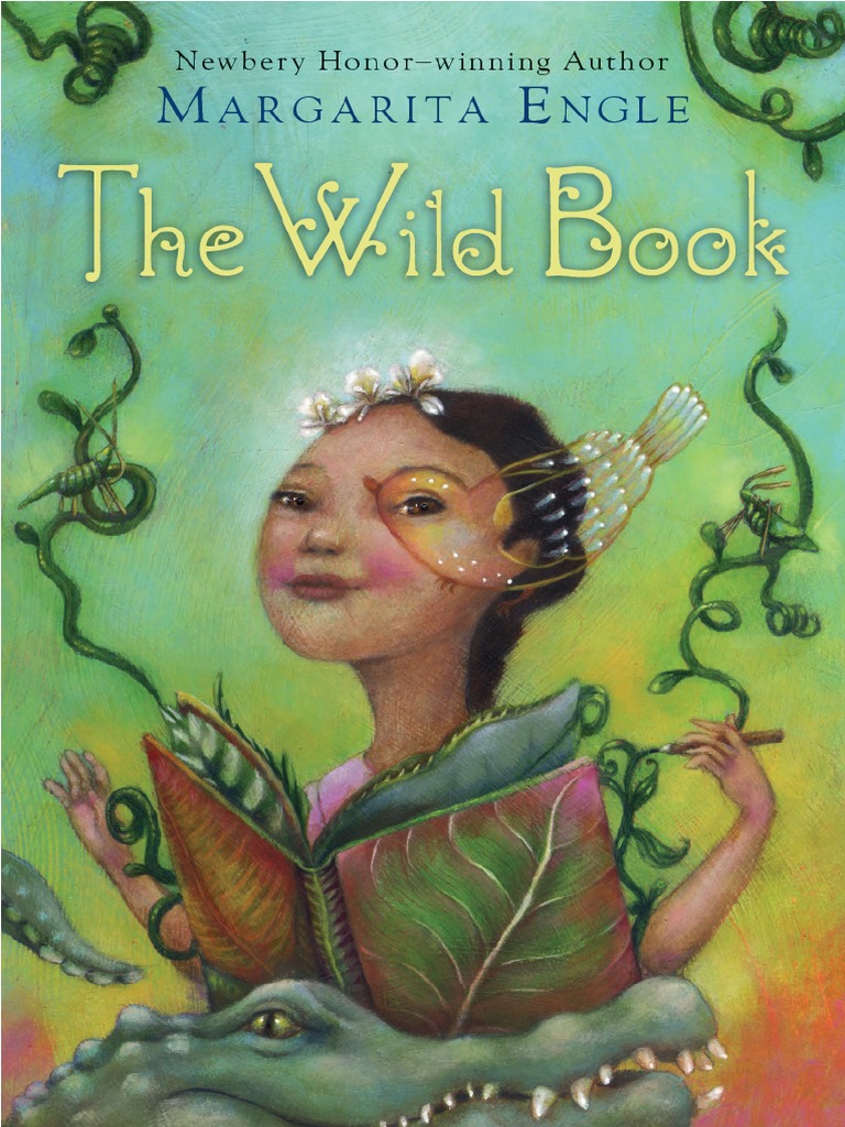 The Wild Book Excerpt by Margarita Engle | PDF | Books