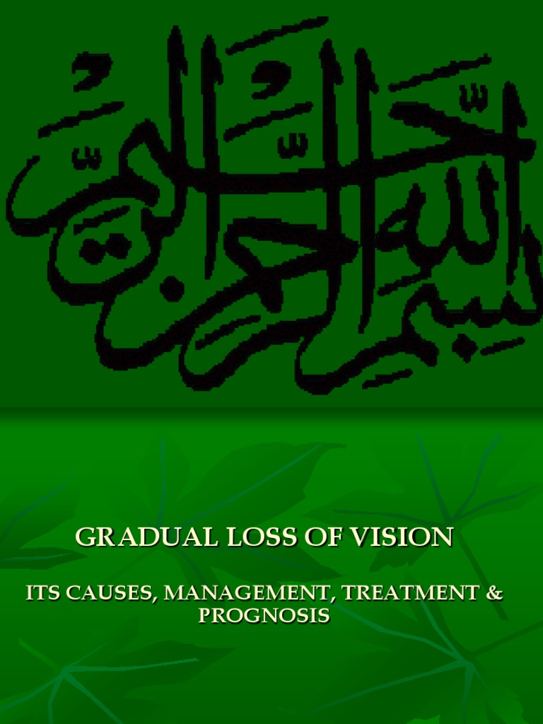 7.1 Gradual Loss of Vision | PDF | Retina | Visual Impairment
