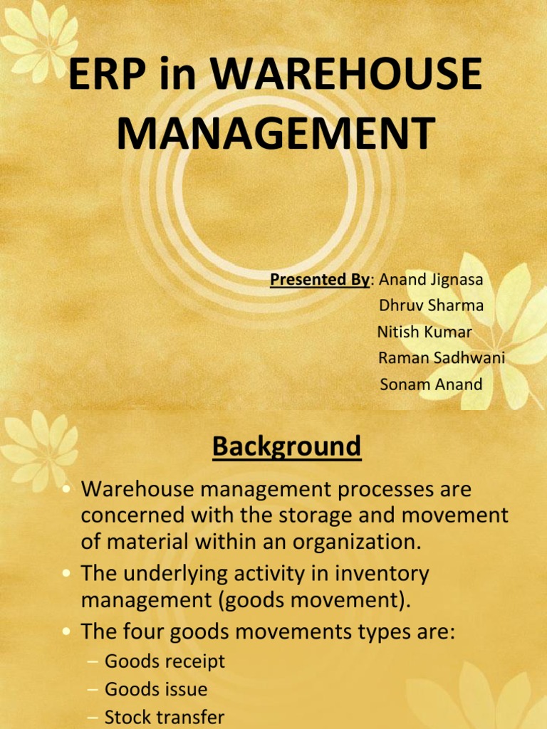 ERP Warehouse Management Overview | PDF | Warehouse | Inventory