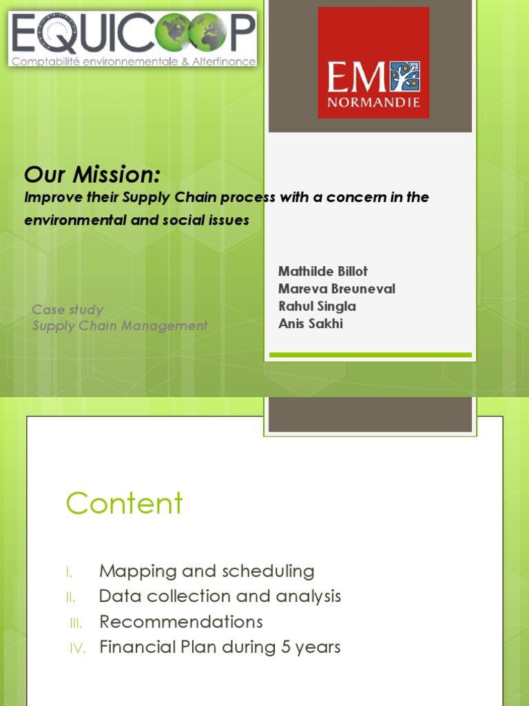 Our Mission:: Improve Their Supply Chain Process With A Concern in The ...