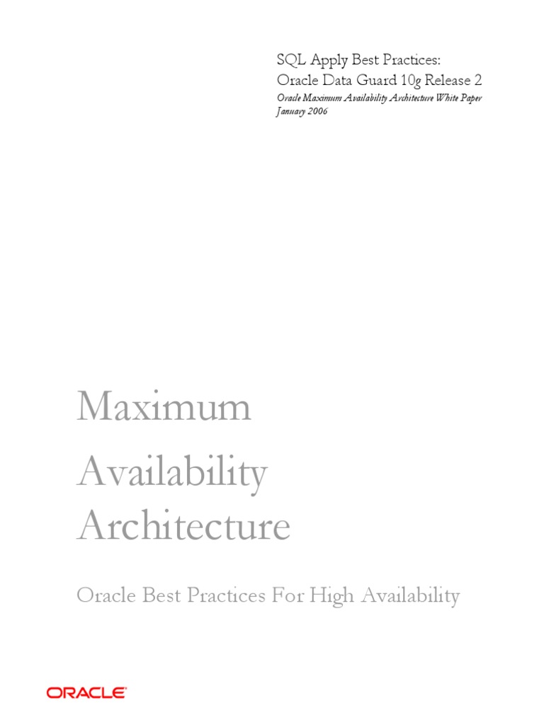MAA WP 10gR2 SQLApplyBestPractices | PDF | Oracle Database | Databases