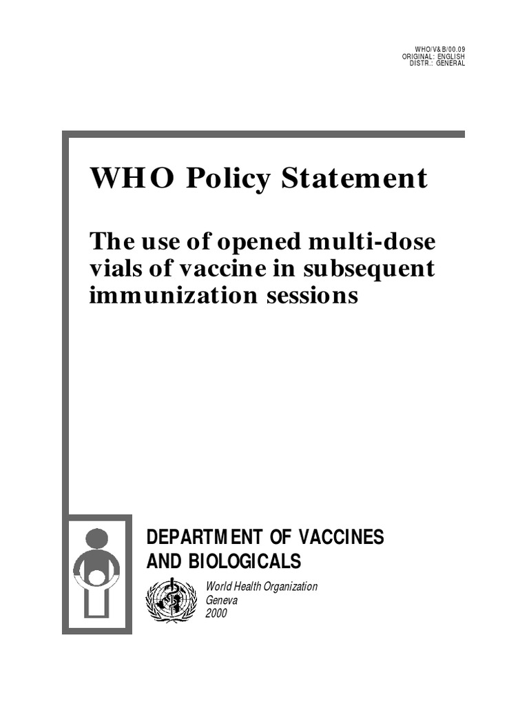 WHO Policy Statement- The Use of Opened Multi-dose Vials of Vaccine in ...