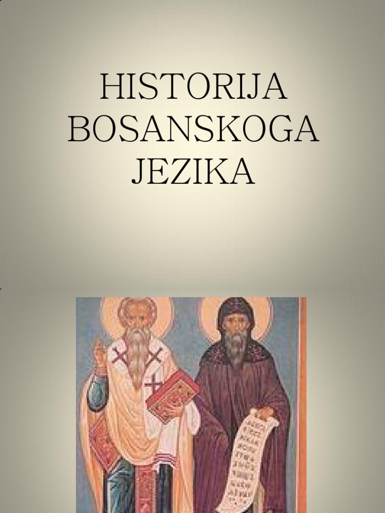 HISTORIJA BOSANSKOGA JEZIKA
