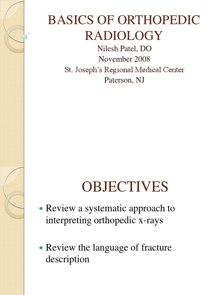Basics of Orthopedic Radiology | PDF