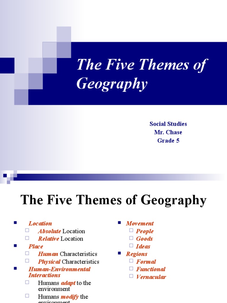 The Five Themes of Geography | PDF | Natural Environment | Geography