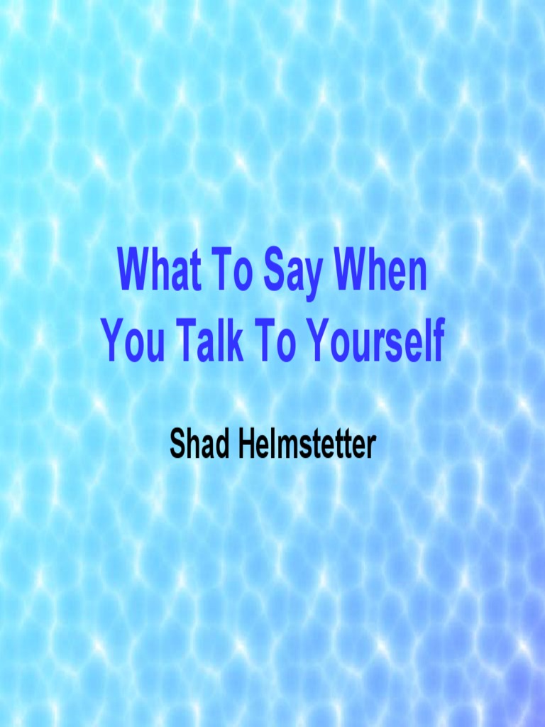 What To Say When You Talk To Yourself | Motivation | Motivational