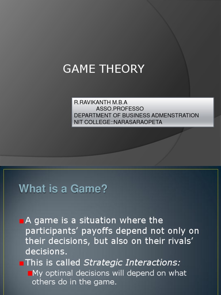 Game Theory | PDF | Maxima And Minima | Economics Of Uncertainty