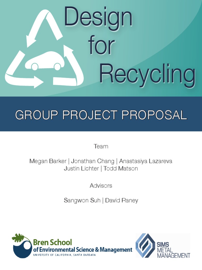 Design For Recycling Project Proposal | PDF | Recycling | Fuel Economy In Automobiles