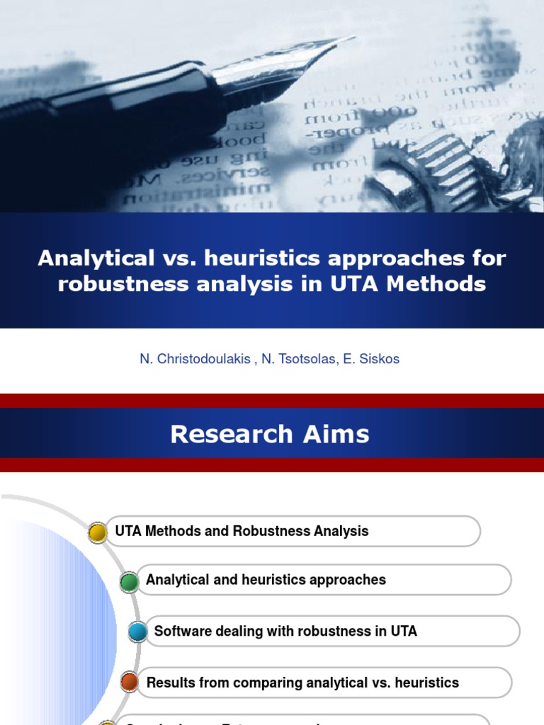 Analytical vs. Heuristics Approaches For Robustness Analysis in UTA ...