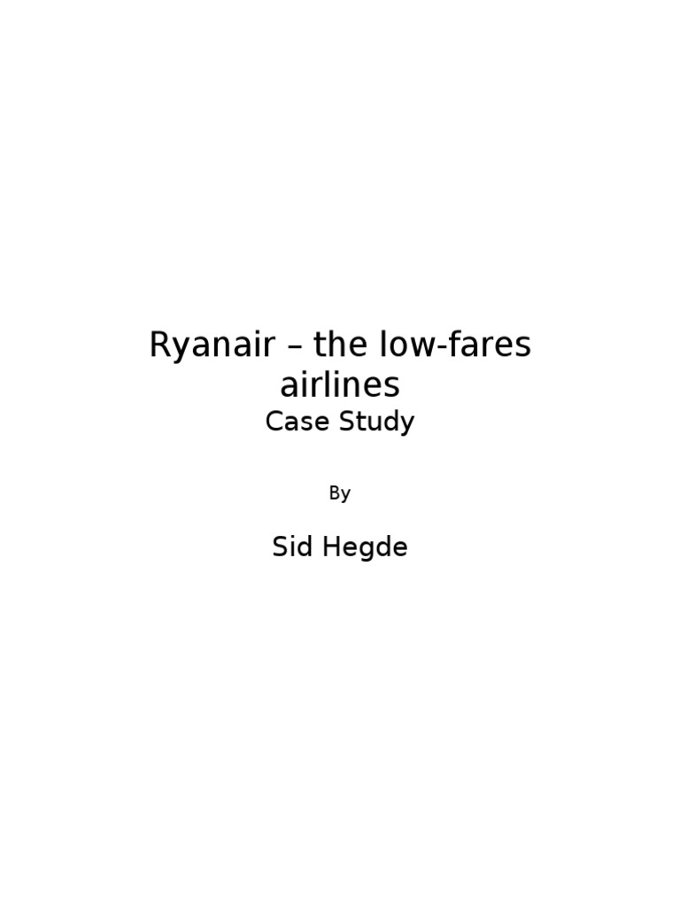 Ryanair Case Study | PDF | Airlines | Strategic Management
