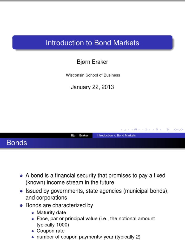 Introduction To Bond Markets: Bjørn Eraker | PDF | Bond Market | Bonds ...