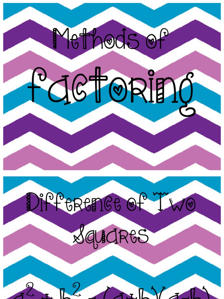 Methods of Factoring Poster | PDF | Language Arts & Discipline ...