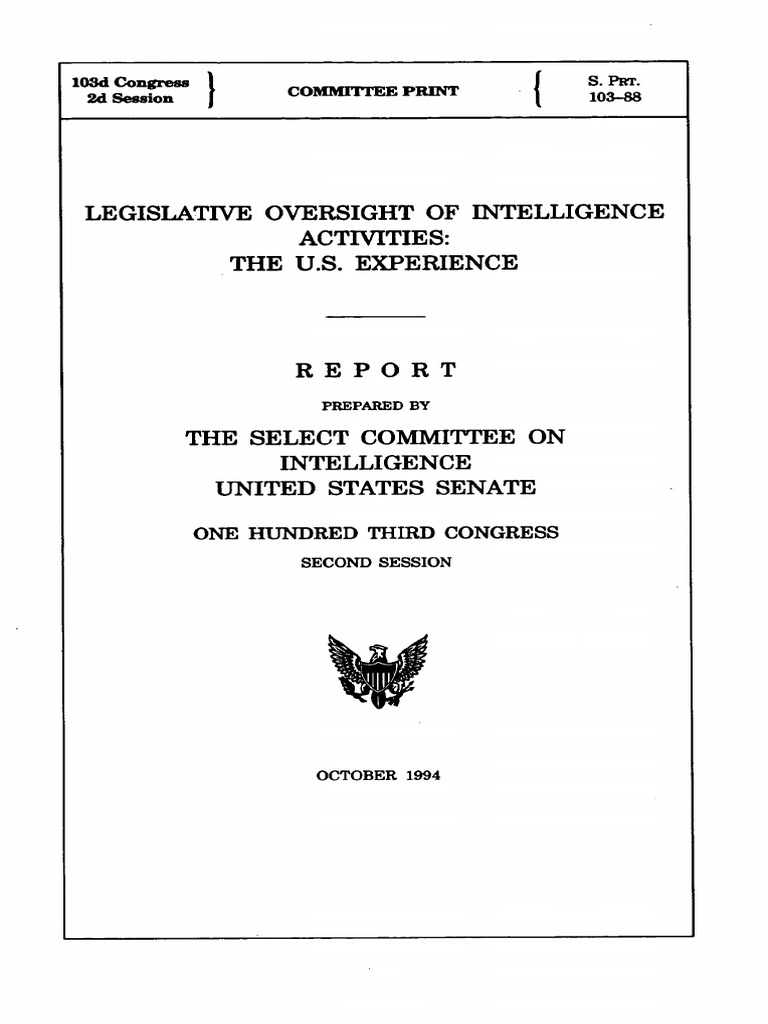 Legislative Oversight of Intelligence Activities: The U.S. Experience ...