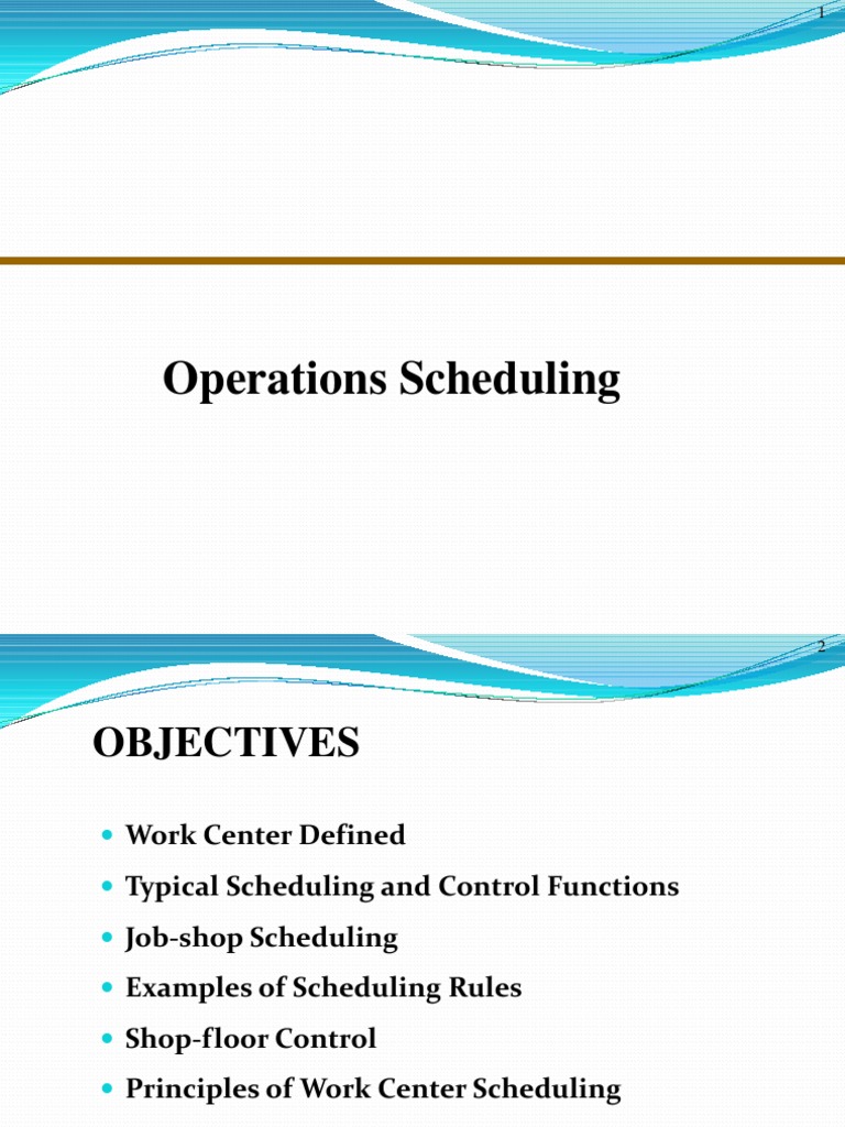 Operations Scheduling | PDF | Scheduling (Computing) | Scheduling (Production Processes)