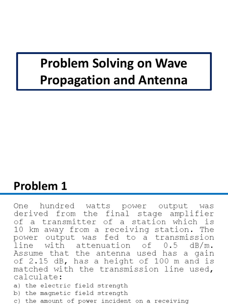 Problem Solving On Wave Propagation and Antenna | PDF | Radio Propagation | Antenna (Radio)