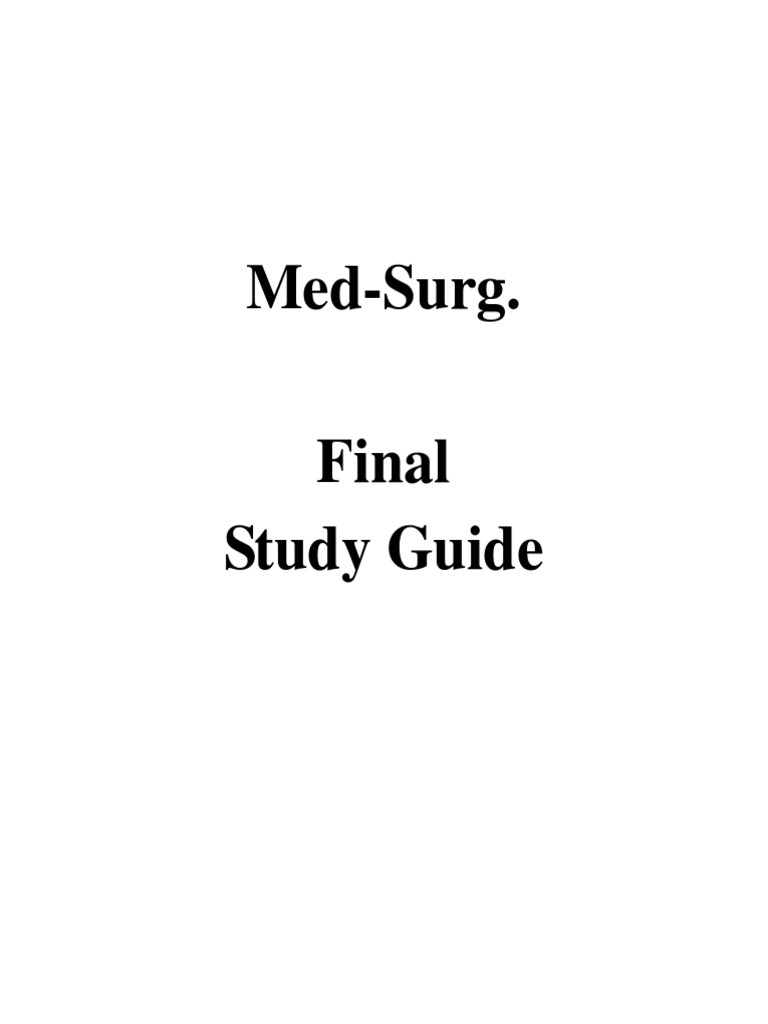 Med-Surg Final Study Guide Overview | PDF | Stroke | Coagulation