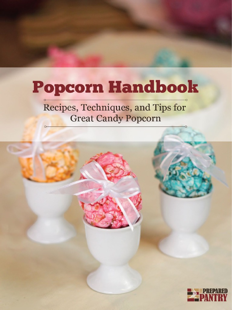Popcorn Handbook | PDF | Popcorn | Caramel