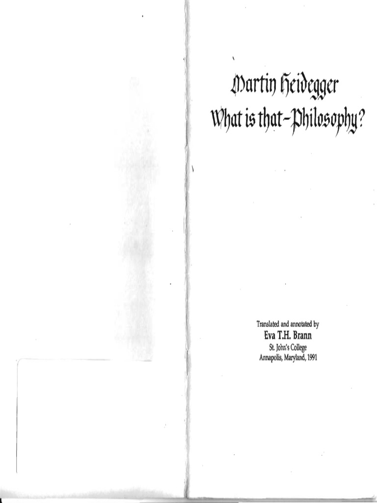 What Is That-Philosophy? by Martin Heidegger | Martin Heidegger ...
