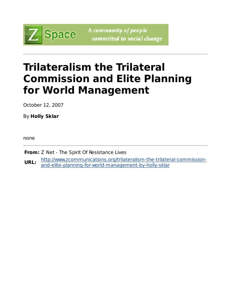 Trilateralism The Trilateral Commission and Elite Planning For World ...