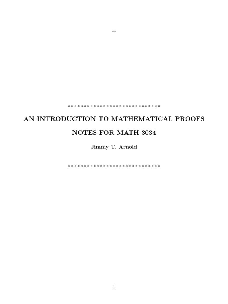 An Introduction To Mathematical Proofs Notes For Math 3034: Jimmy T ...