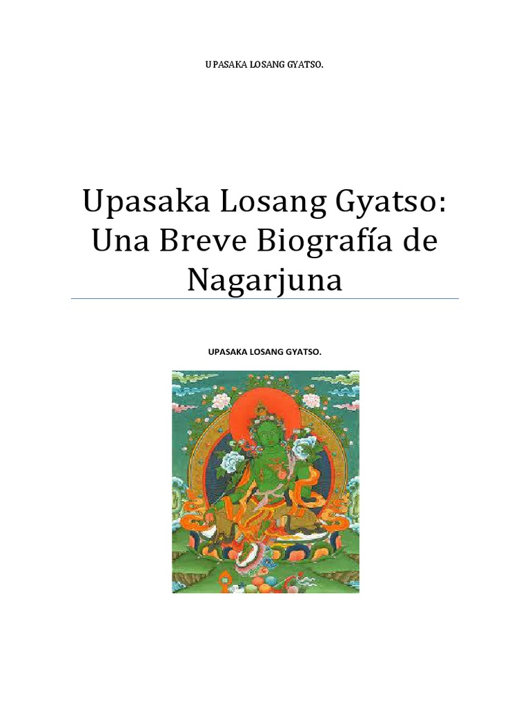 Upasaka Losang Gyatso Nagarjuna Una Breve Biografía. | PDF | Mahayana | Textos Budistas
