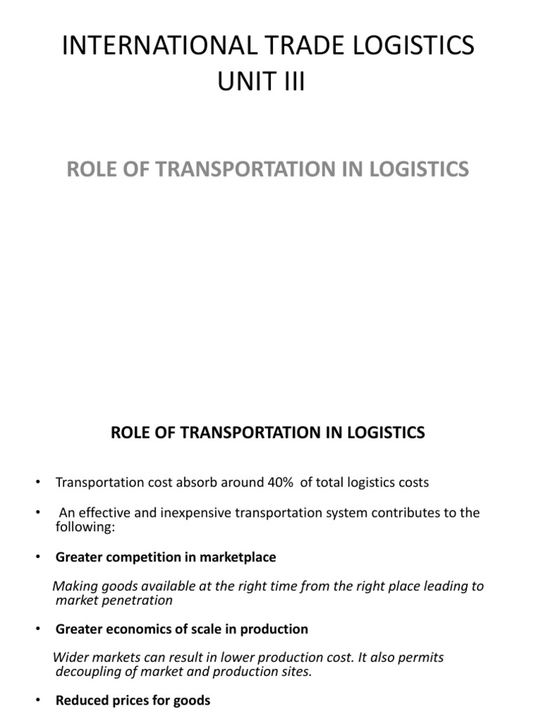 International Trade Logistics, Role of Transport Logistics | PDF ...