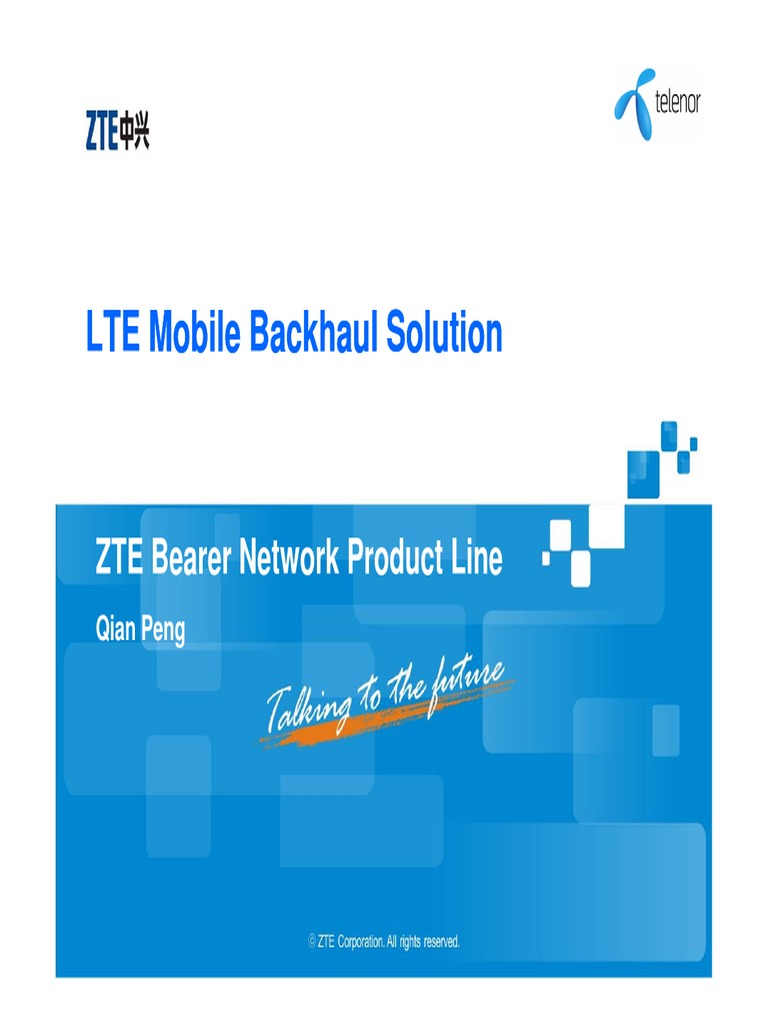 LTE Mobile Backhaul Solution Using ZTE's IP Transport Network Products ...