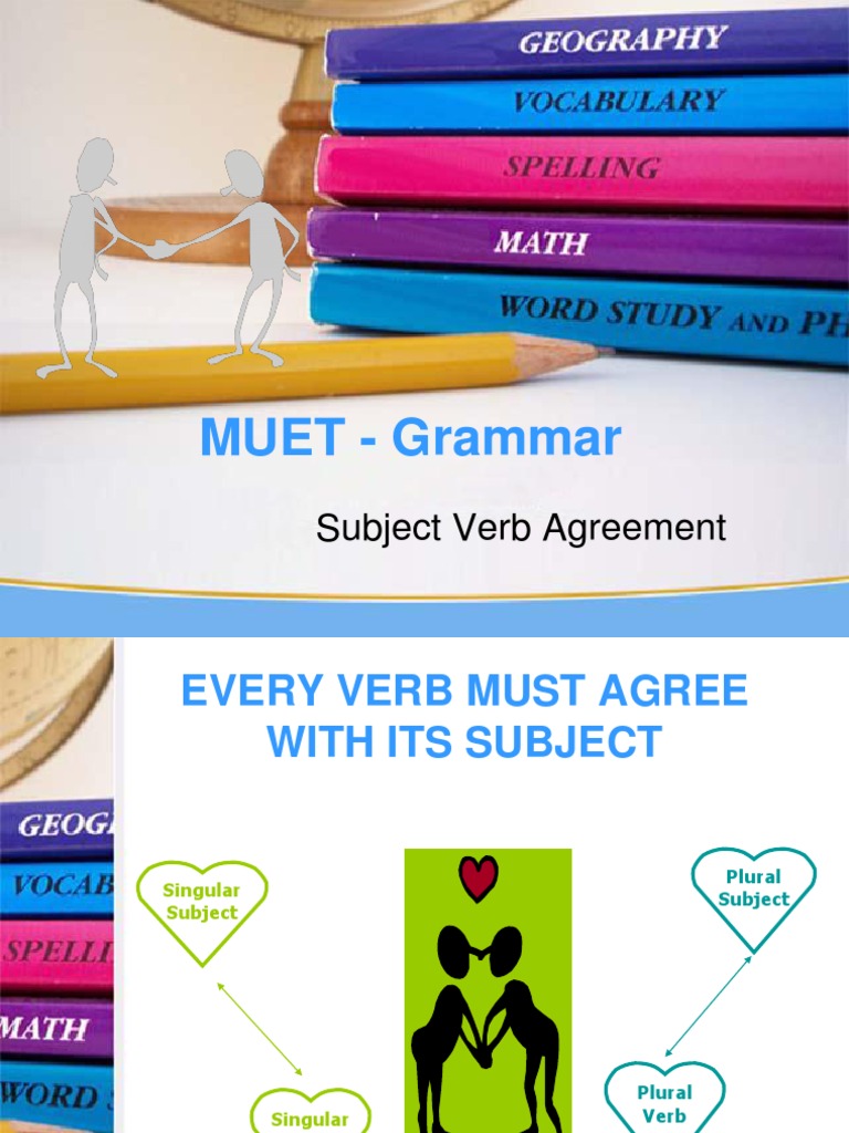 MUET Grammar - Subject Verb Agreement | PDF | Subject (Grammar ...