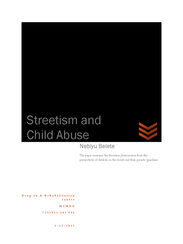 Streetism and Child Abuse | PDF | Child Abuse | Family