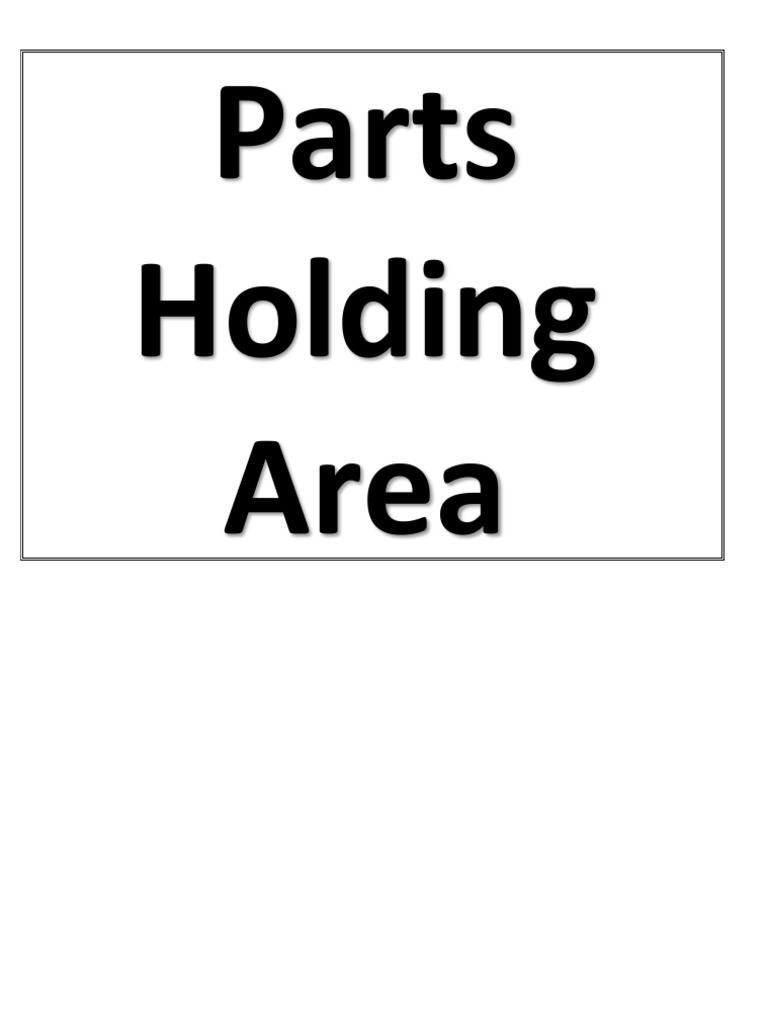 Parts Holding Area | PDF