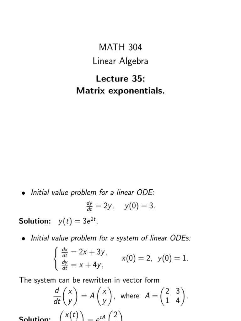 MATH 304 Linear Algebra Matrix Exponentials | PDF | Exponential Function | Matrix (Mathematics)