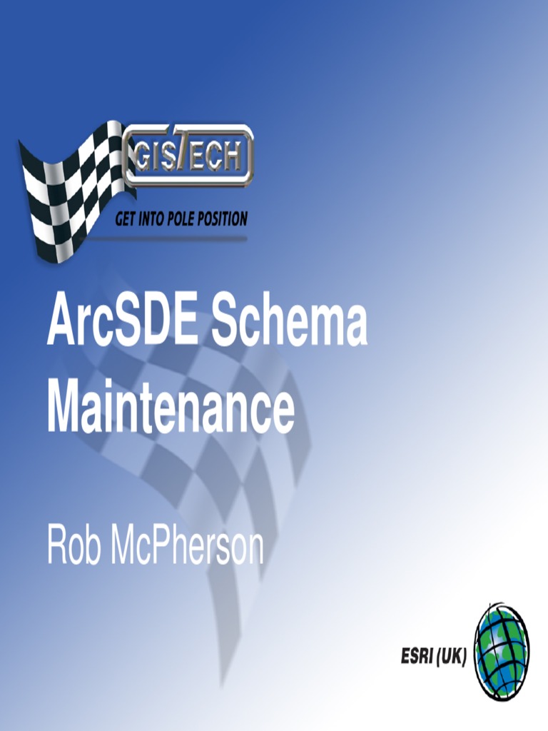 ArcSDE Schema Maintenance | PDF | Arc Gis | Databases