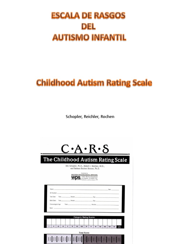 Escala de Rasgos Del Autismo Infantil (CARS)