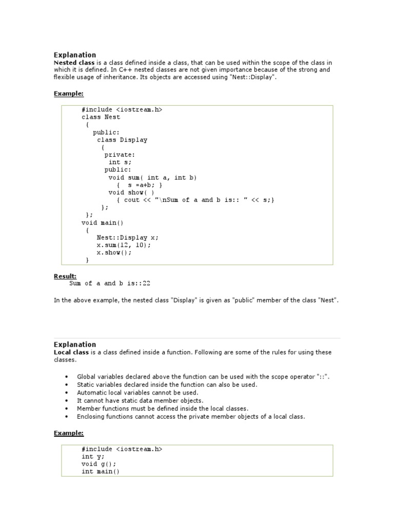 Explanation: Nested Class Is A Class Defined Inside A Class, That Can Be Used Within The Scope ...
