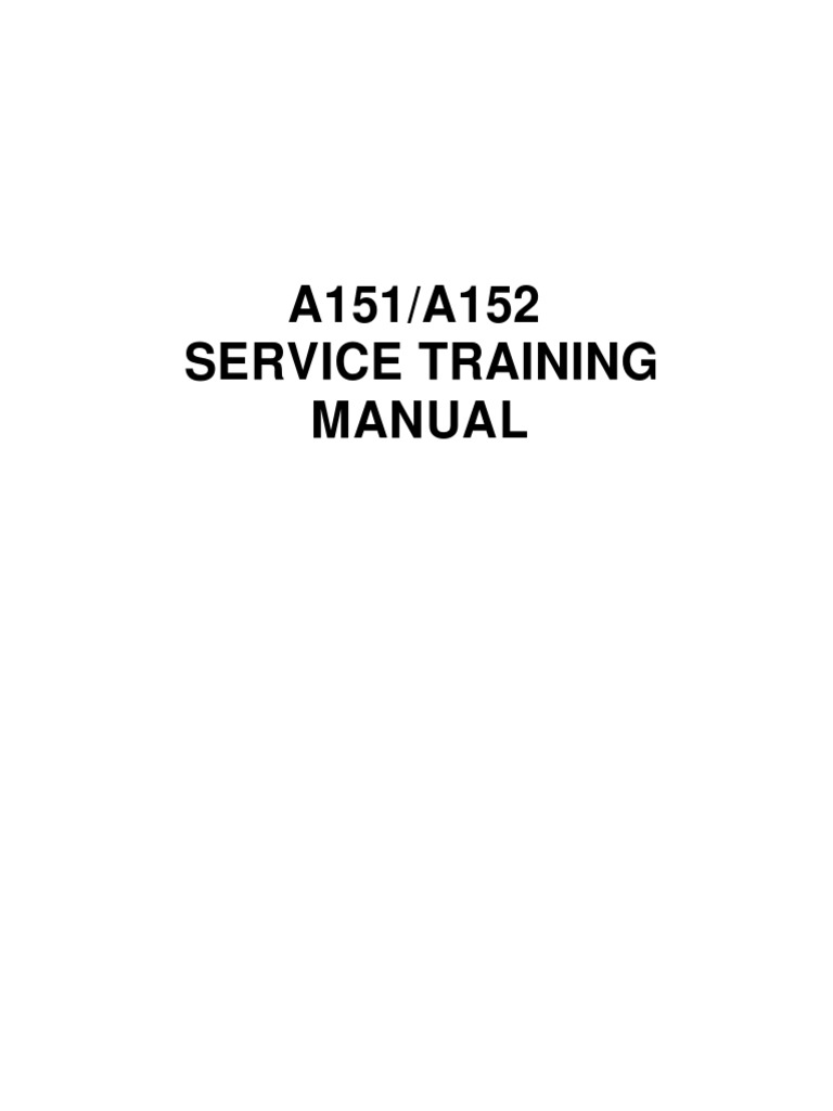 A151/A152 Copier Service Manual | PDF | Power Supply | Photocopier