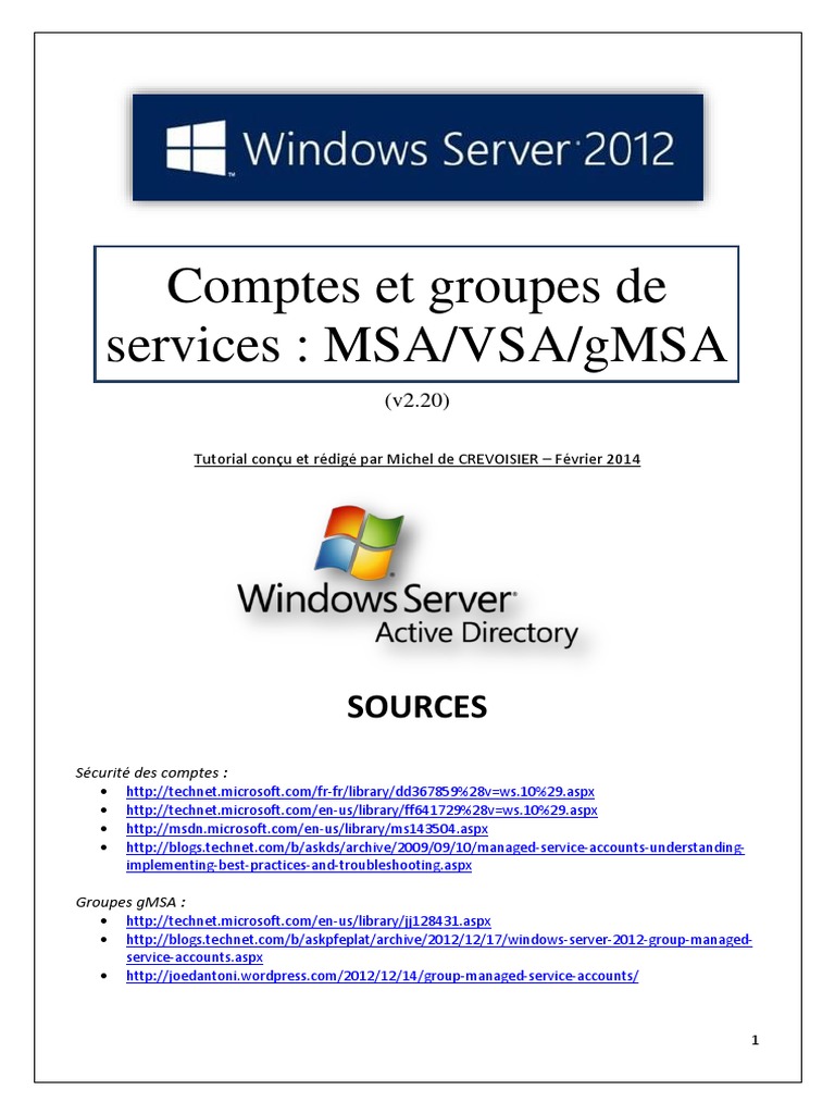 Comptes Et Groupes de Services: VSA/MSA/gMSA (Tuto de A À Z) | PDF ...