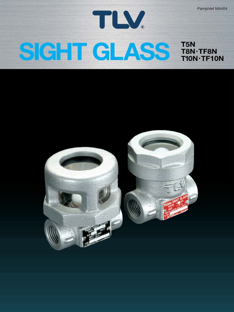 TLV - Sight Glass PDF | PDF | Chemical Engineering | Building Engineering