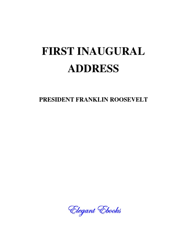 First Inaugural Address | PDF | Franklin D. Roosevelt | United States ...