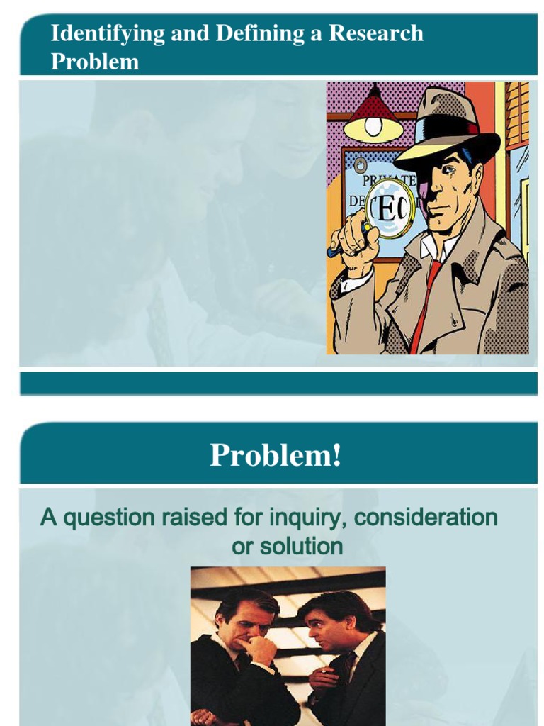 Identifying and Defining A Research Problem | PDF | Marketing Research ...