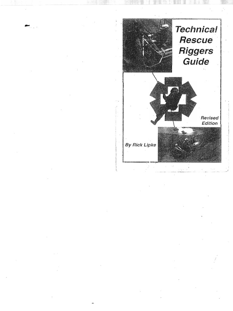 Technical Rescue Riggers Guide | PDF