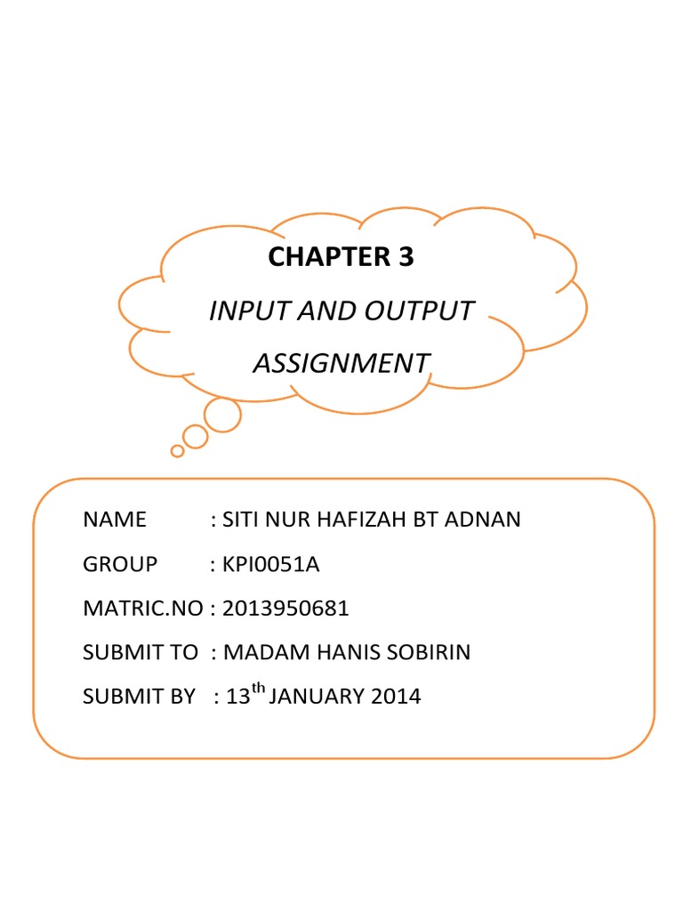 Input and Output Assignment | PDF | Printer (Computing) | Optical ...