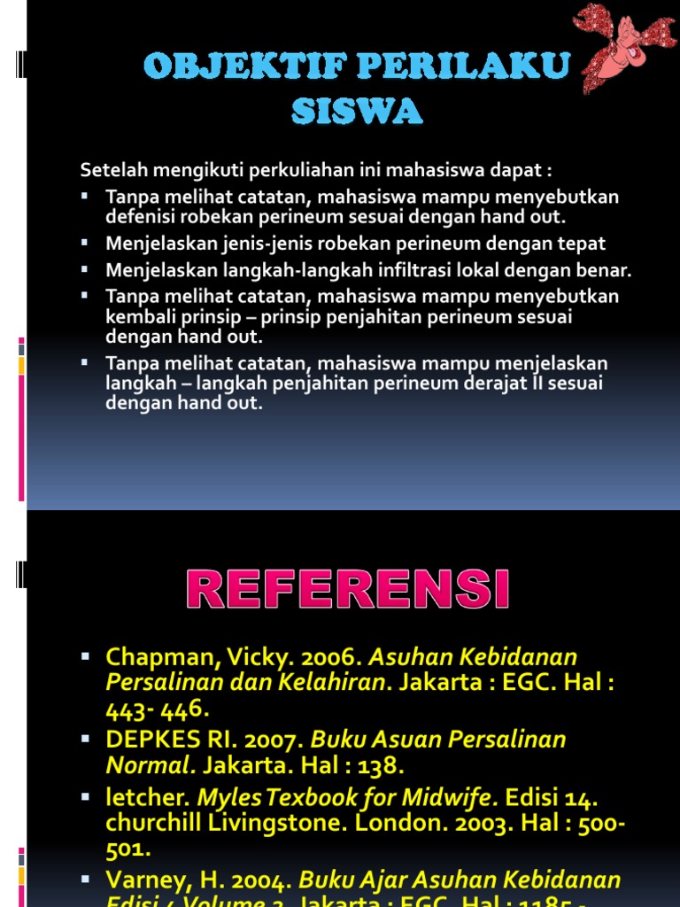 Penjahitan Robekan Perineum | PDF | Kesehatan Holistik